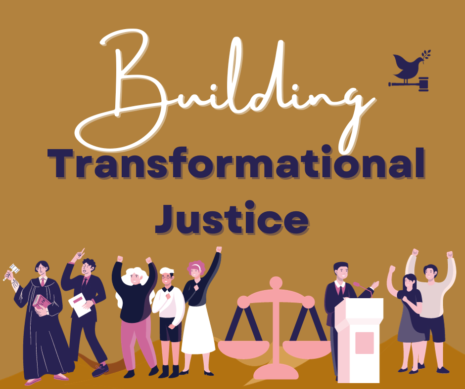 Transformational Justice - CUSH